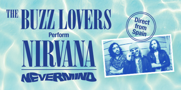 The Buzz Lovers (Nirvana Tribute) (Spain) Perform ‘Nevermind’ + Fan ...