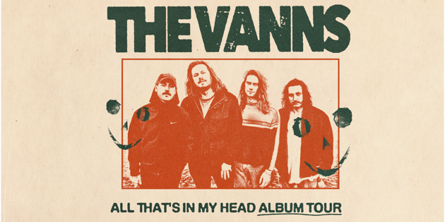 The VANNS 'All That's In My Head' Album Tour Tickets at Pelly Bar ...