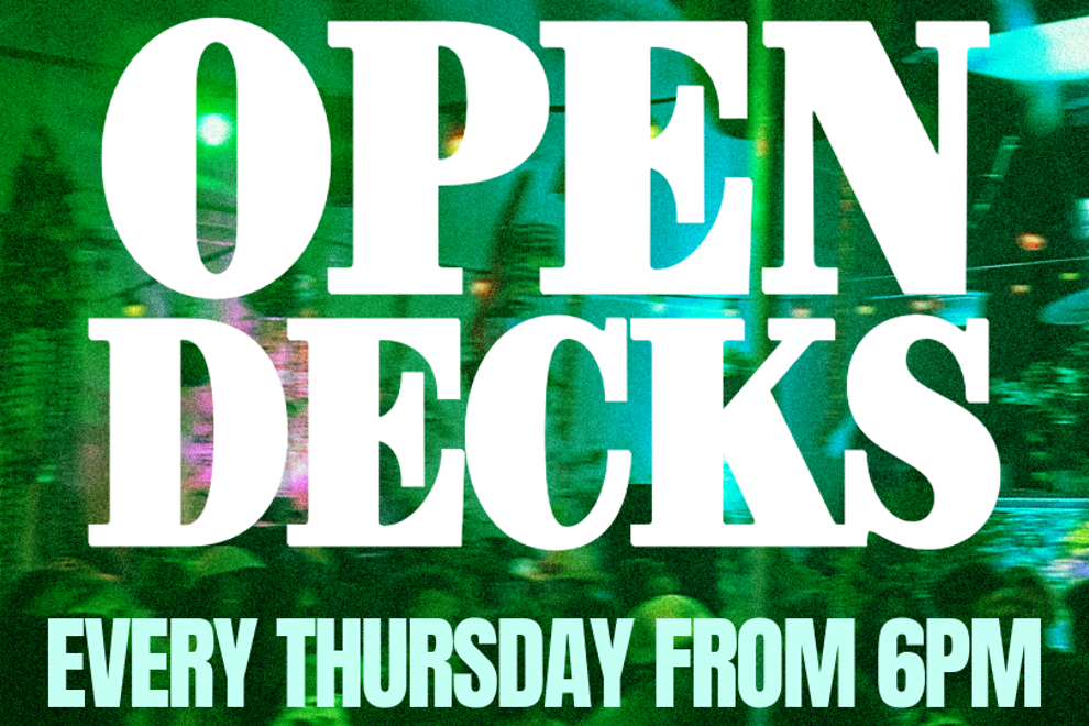 Gig: Thursday Open Decks (Free Entry) | The Music