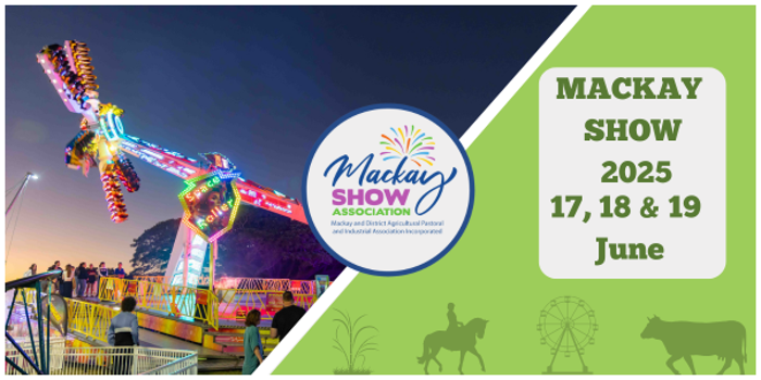 2025 Mackay Show Tickets at Mackay Showgrounds (Mackay, QLD) on Tue 17 ...